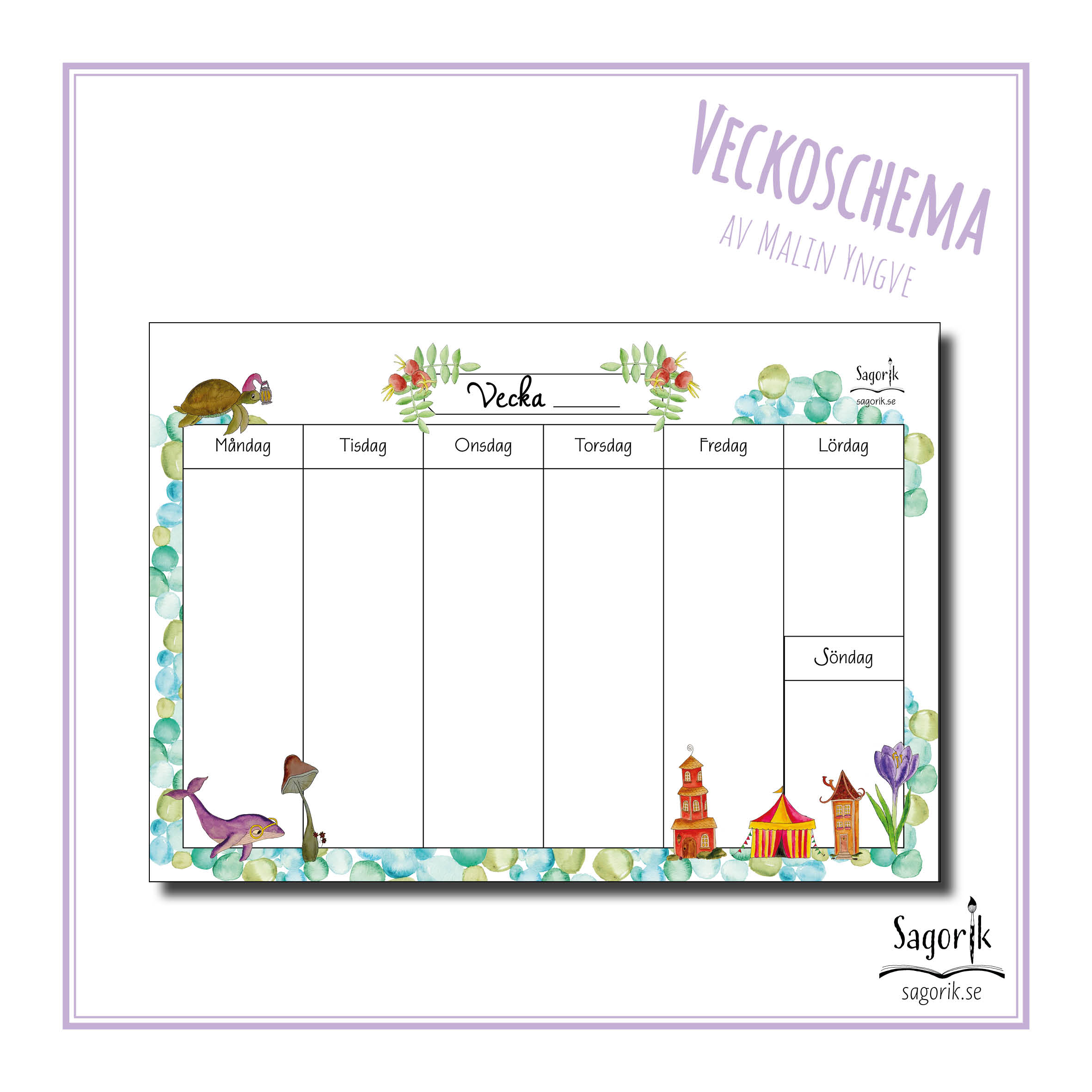 Sagorik - Veckoschema för hela familjen